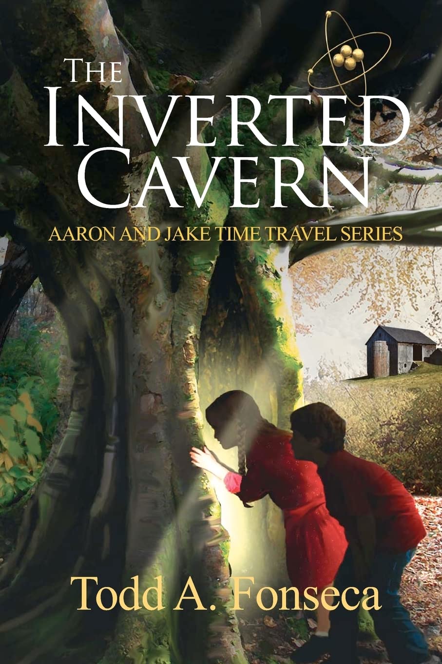The Inverted Cavern: Aaron and Jake Time Travel Adventures: Fonseca ...