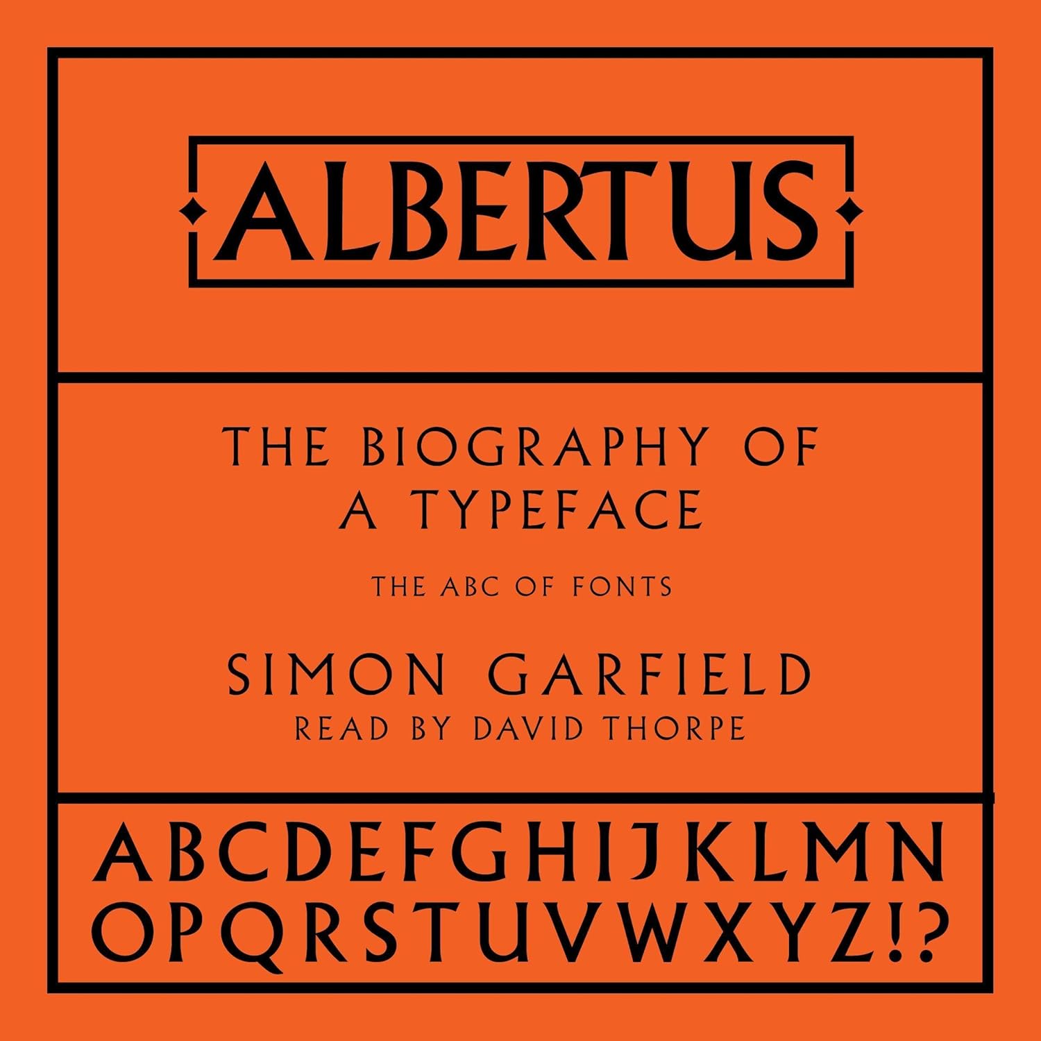 Albertus: The Biography of a Typeface (The ABC of Fonts) (Audio ...