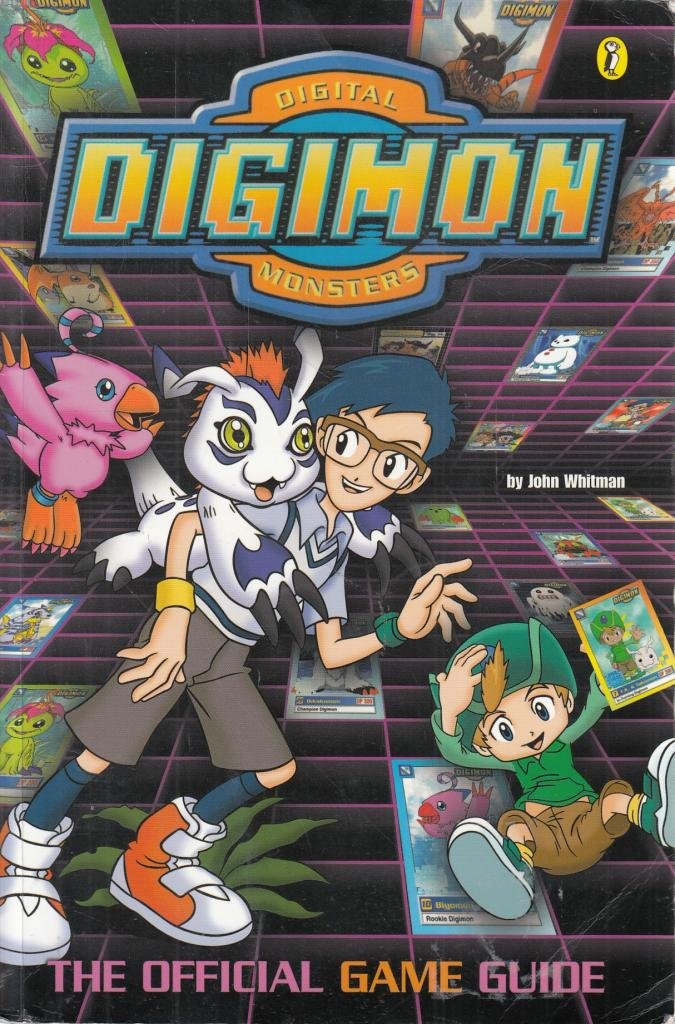 Digimon: The Official Game Guide (Digital Digimon Monsters S.) : John ...