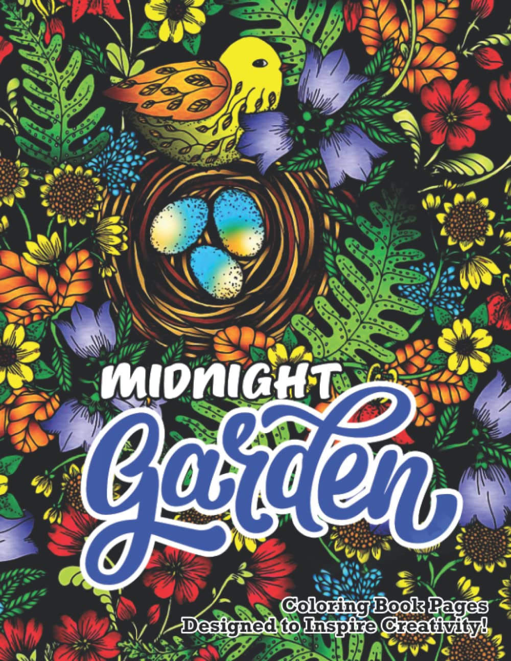 Midnight Garden Coloring Book Pages Designed To Inspire Creativity ...