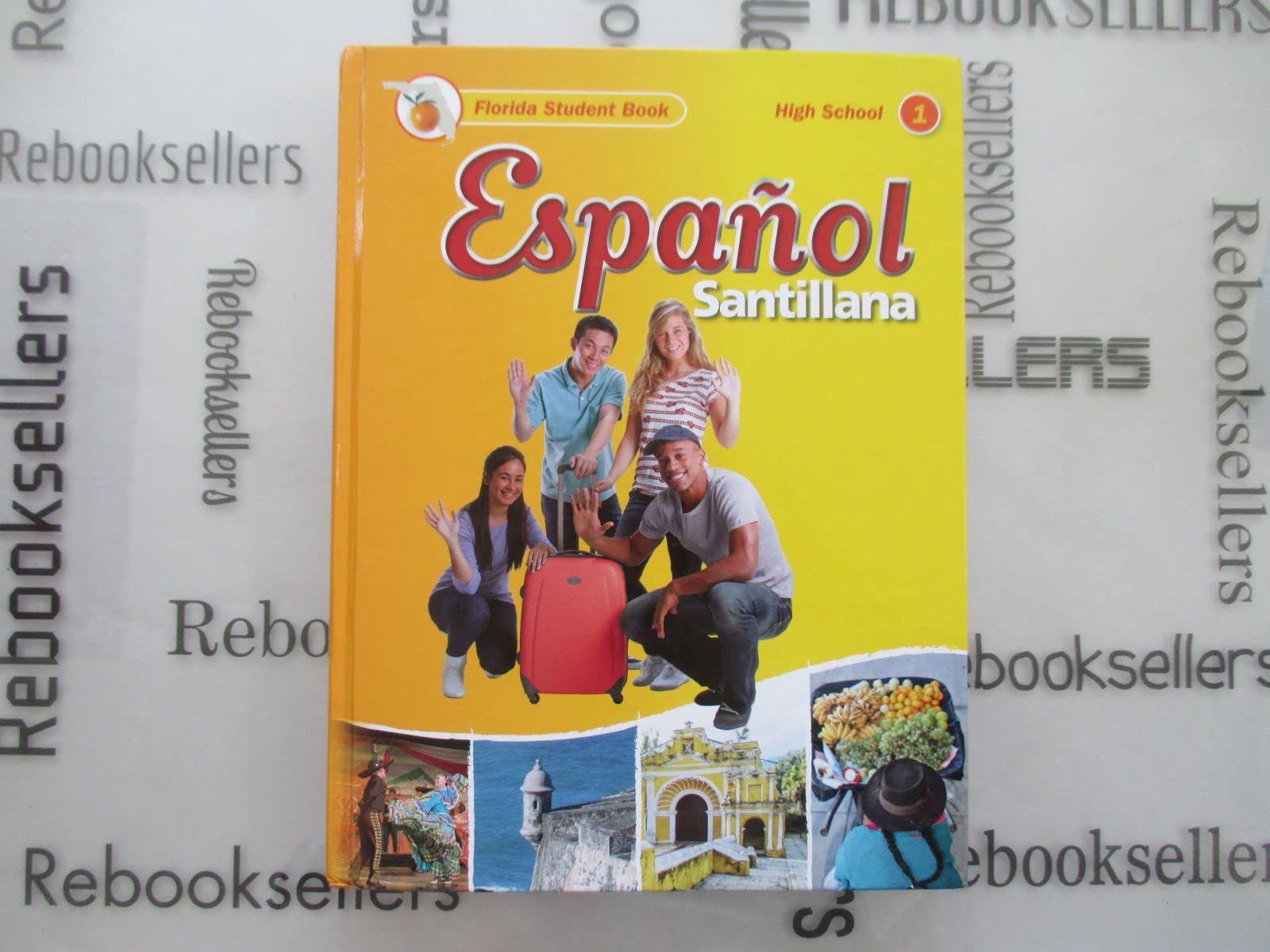 Espanol Santillana Level 1 Spanish High School Florida Student Textbook ...