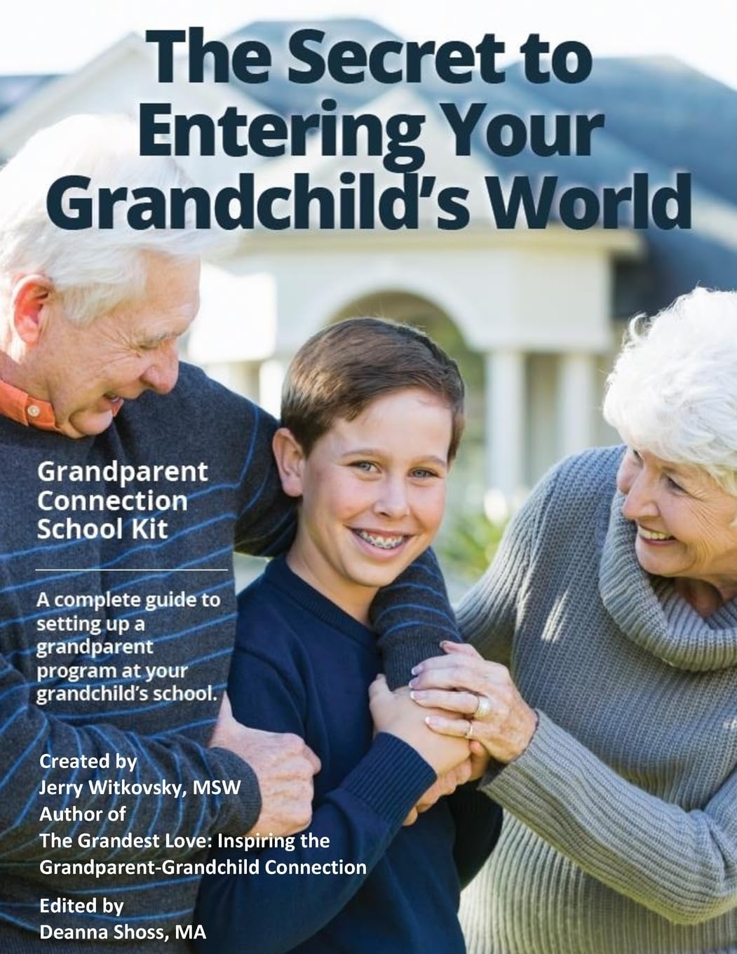 The Secret to Entering Your Grandchild's World: Grandparent Connection ...