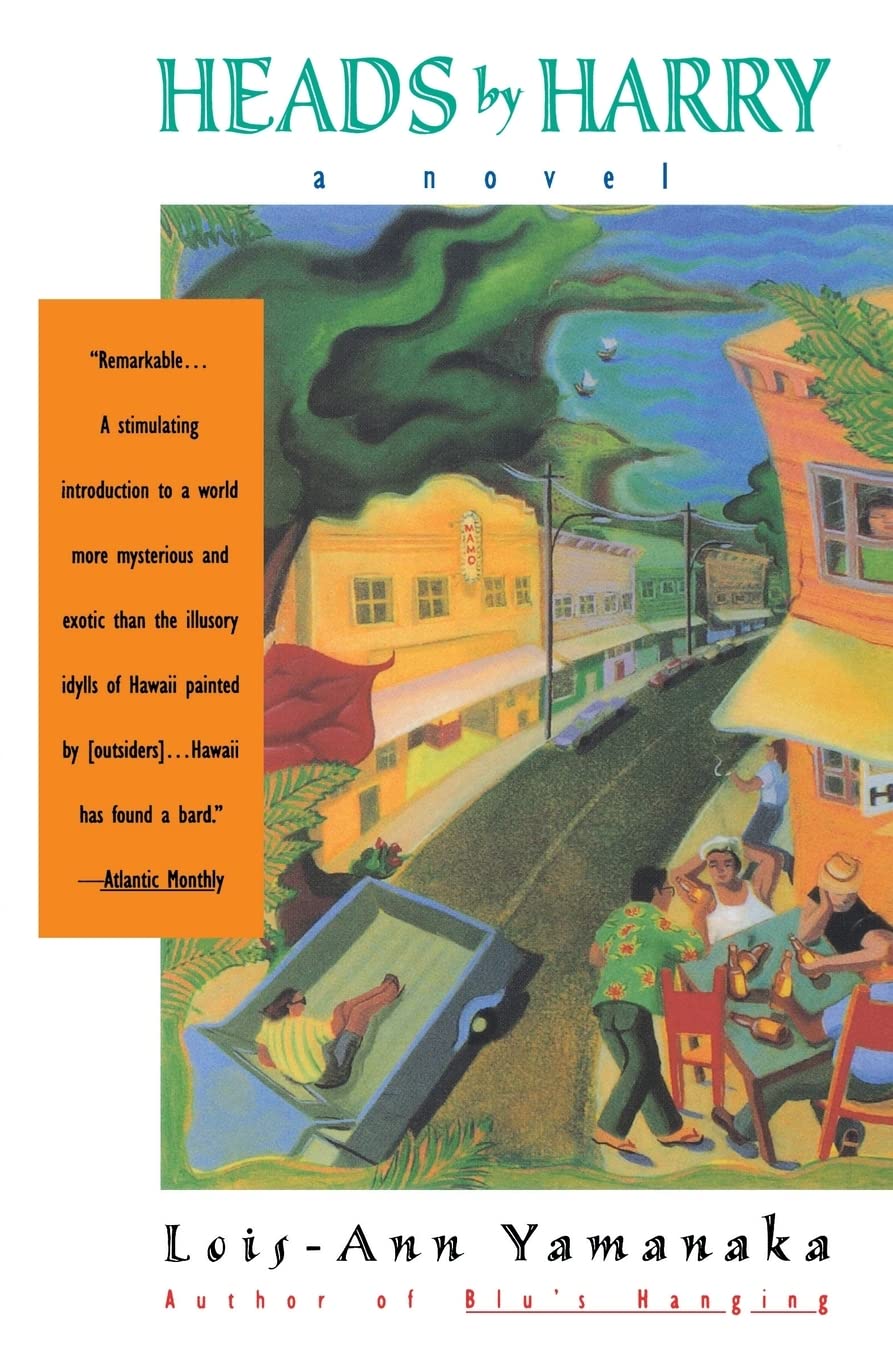 Amazon.com: Heads By Harry: 9780380733163: Yamanaka, Lois-Ann: Books