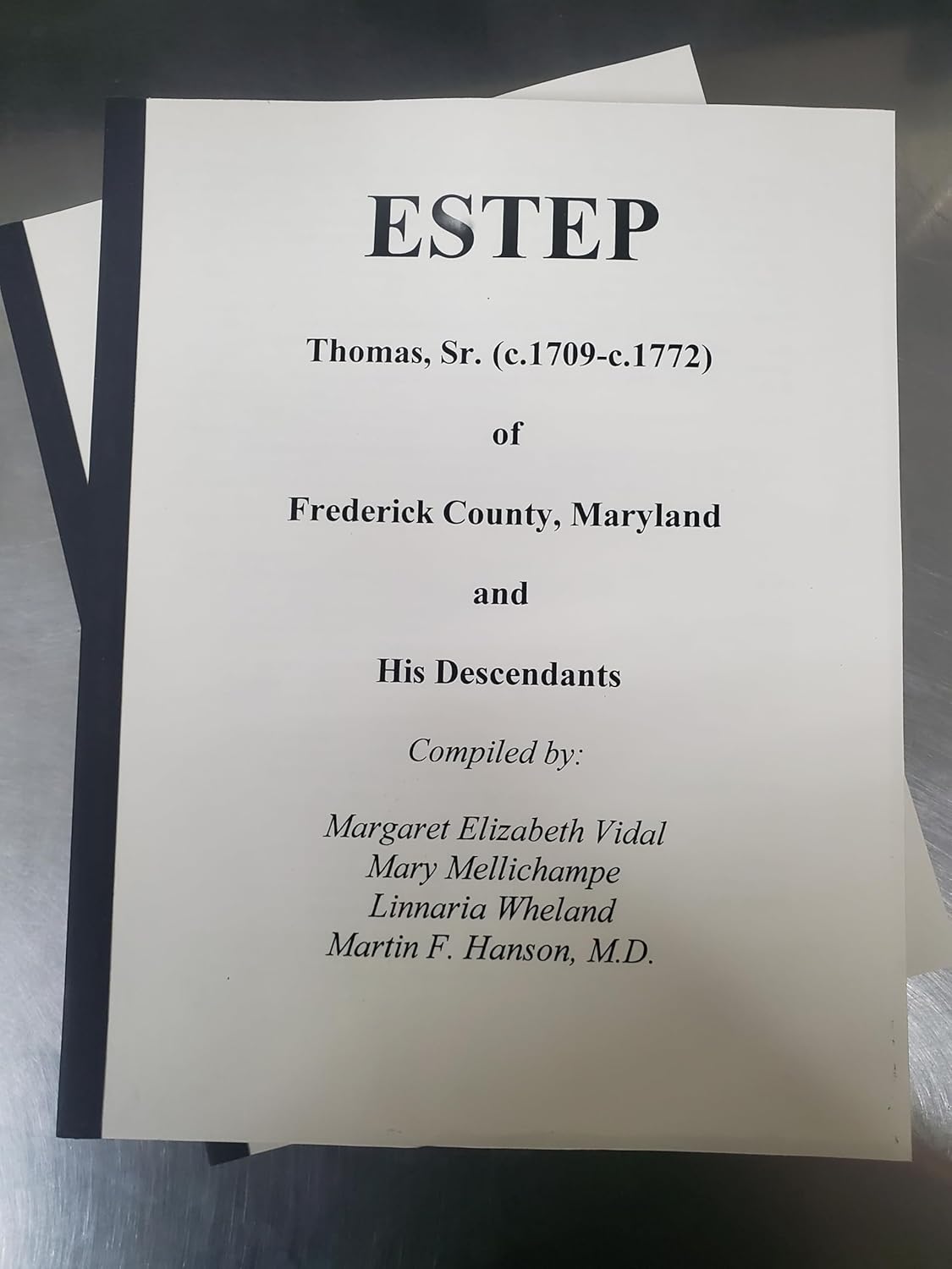 ESTEP: Thomas Sr (1709-1772) of Frederick County, Maryland and his ...