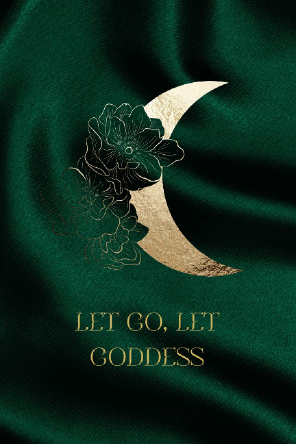 Let go, let Goddess: Free, Fancy: Amazon.com: Books