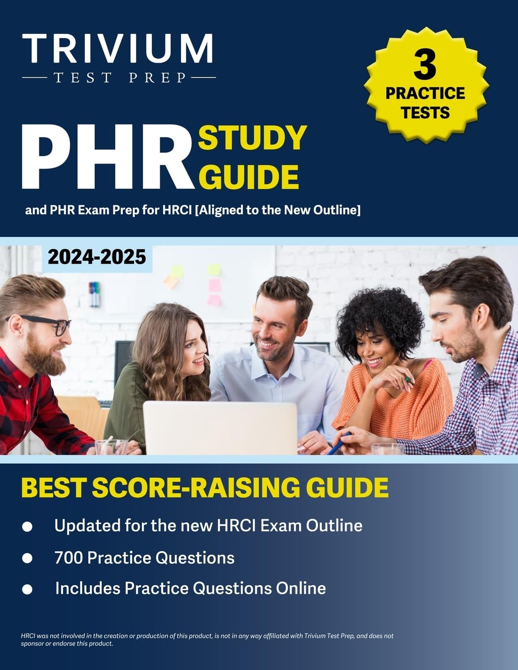 PHR Study Guide 2024-2025: 3 Practice Tests and PHR Exam Prep for HRCI ...