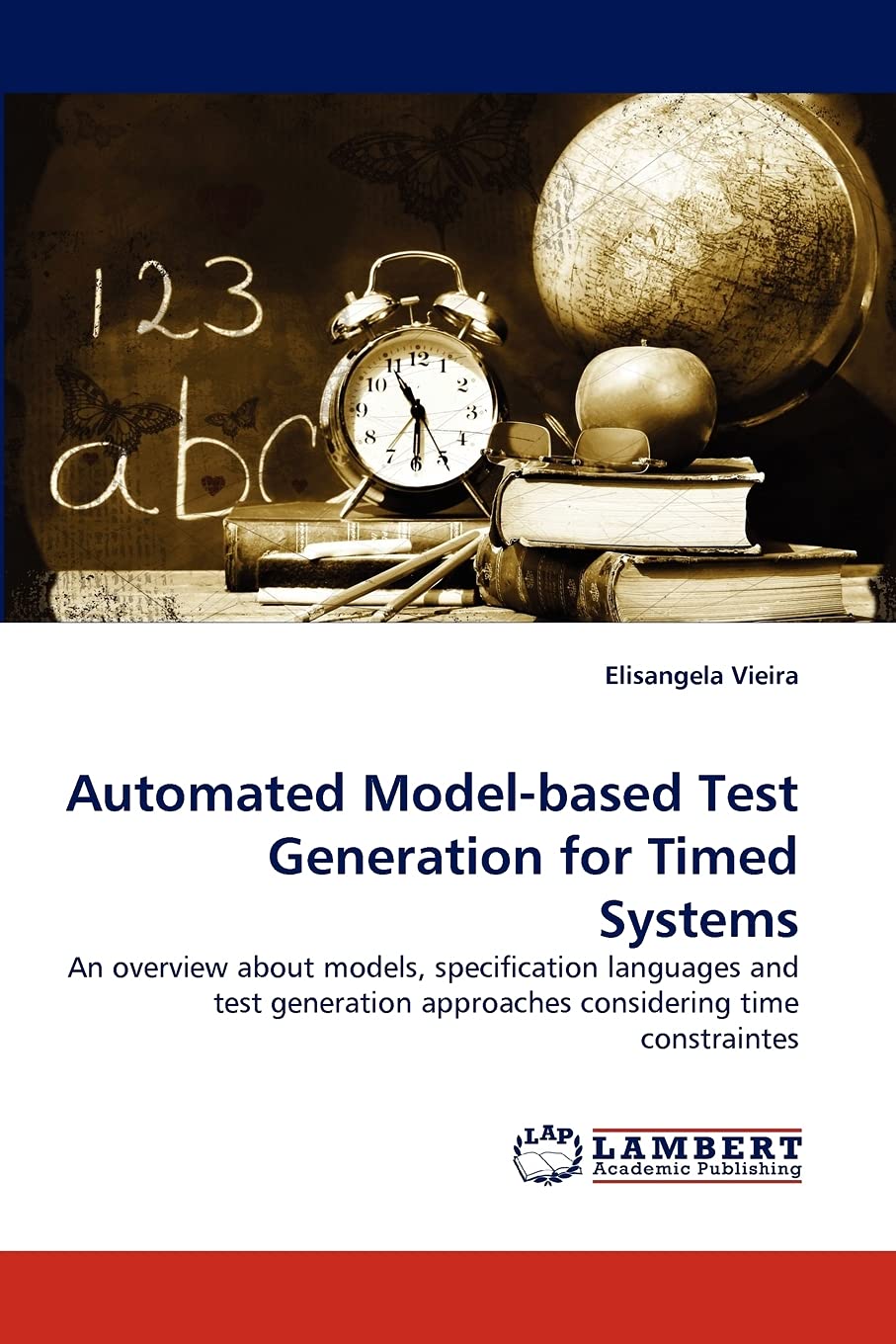 Amazon.com: Automated Model-based Test Generation for Timed Systems: An ...