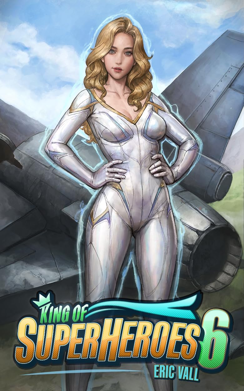 Amazon.com: King of Superheroes 6 eBook : Vall, Eric: Kindle Store