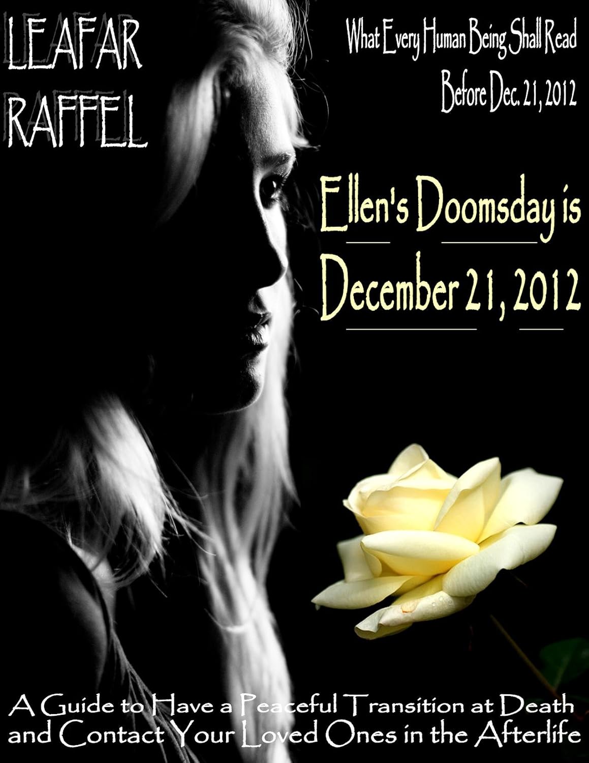 Amazon.com: Ellen's Doomsday is December 21, 2012 eBook : Raffel ...