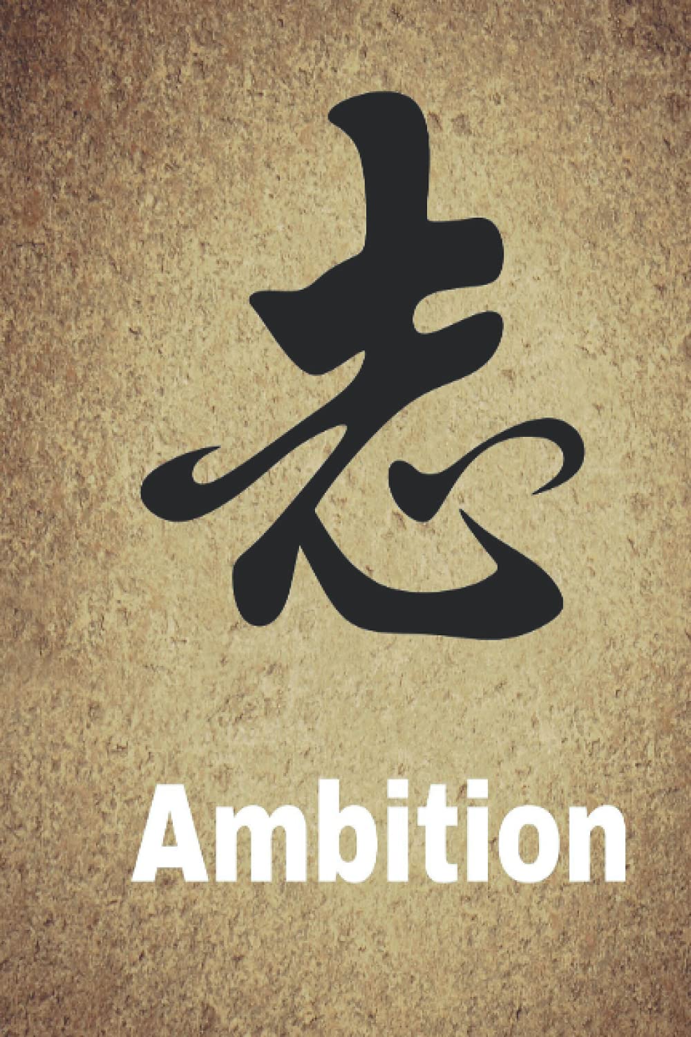 Ambition, Symbole Chinois