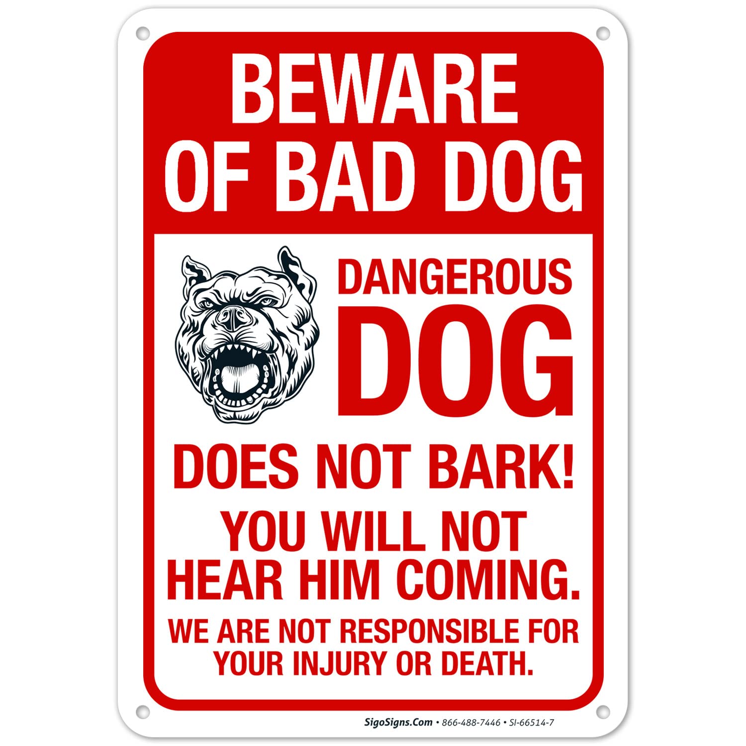 Bad Dog Sign