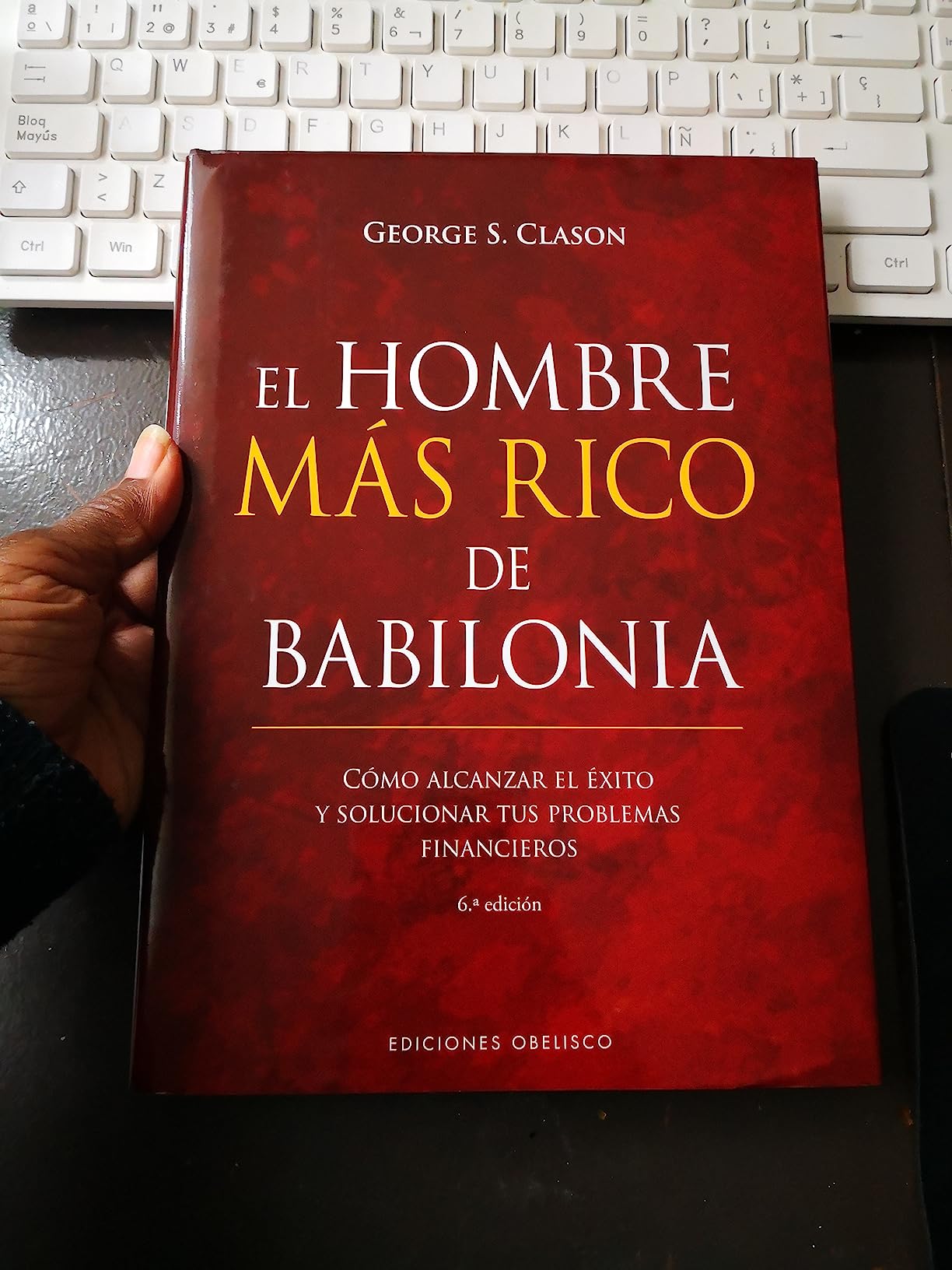 El Hombre Más Rico de Babilonia : Clason, George S.: Amazon.es: Libros