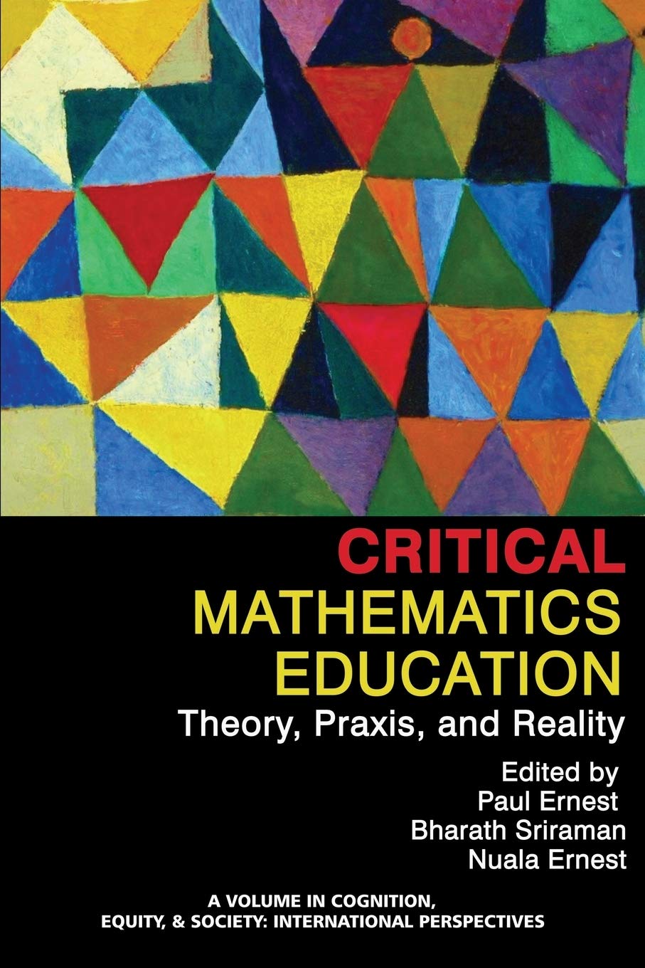 Amazon.com: Critical Mathematics Education: Theory, Praxis and Reality ...