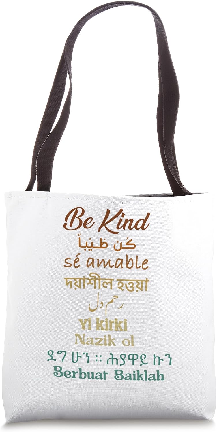 Amazon.com: Be Kind in different languages sé amable and more Tote Bag ...