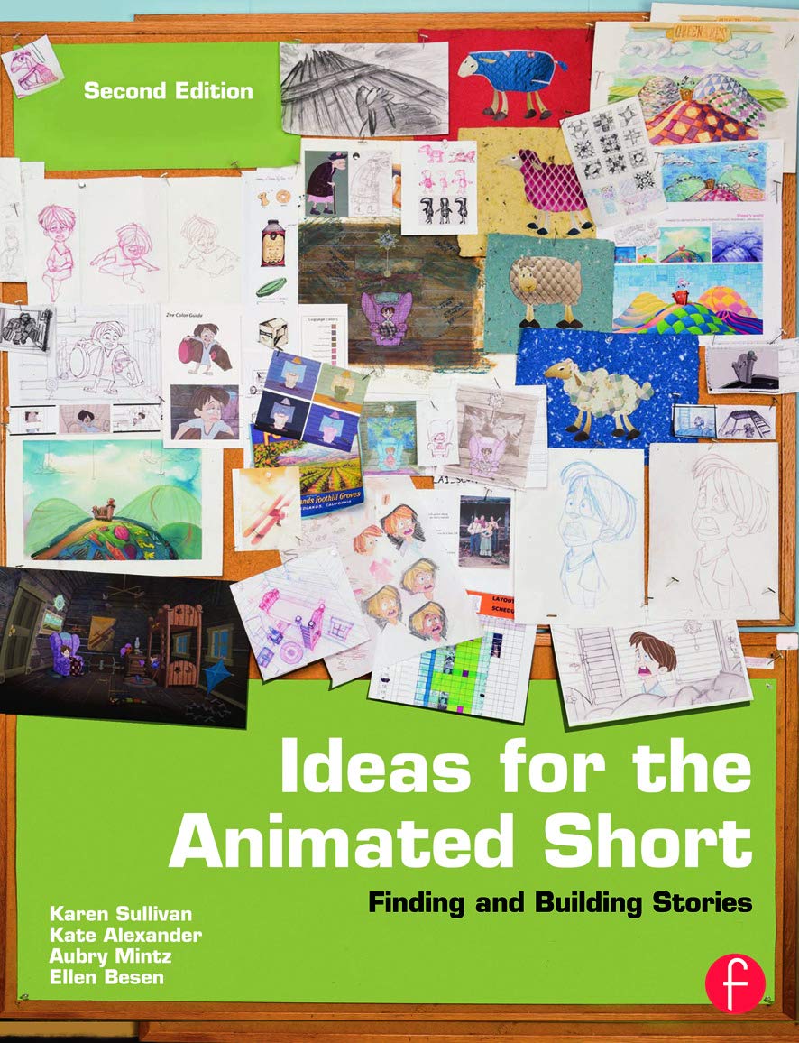 Amazon.com: Ideas for the Animated Short: 9780240818726: Sullivan ...