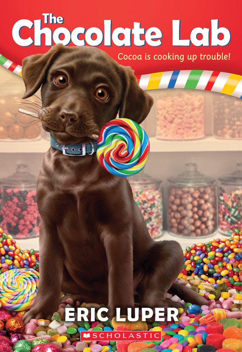 The Chocolate Lab (The Chocolate Lab #1) (1): Luper, Eric ...