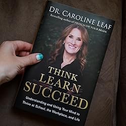 Think, Learn, Succeed: Understanding and Using Your Mind to Thrive at ...
