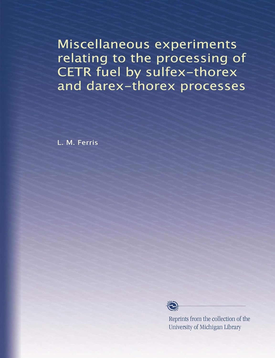 Amazon.com: Miscellaneous experiments relating to the processing of ...