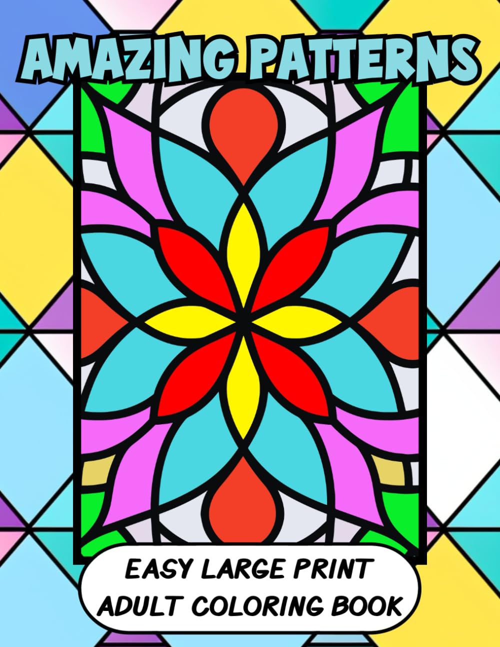 Amazon.com: Amazing Patterns Easy Large Print Adult Coloring Book: Big ...