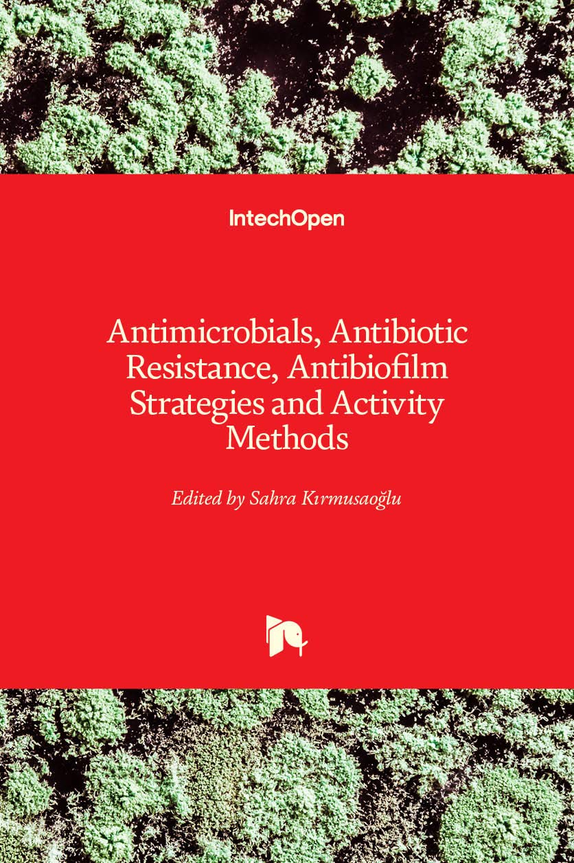Antimicrobials, Antibiotic Resistance, Antibiofilm Strategies and ...
