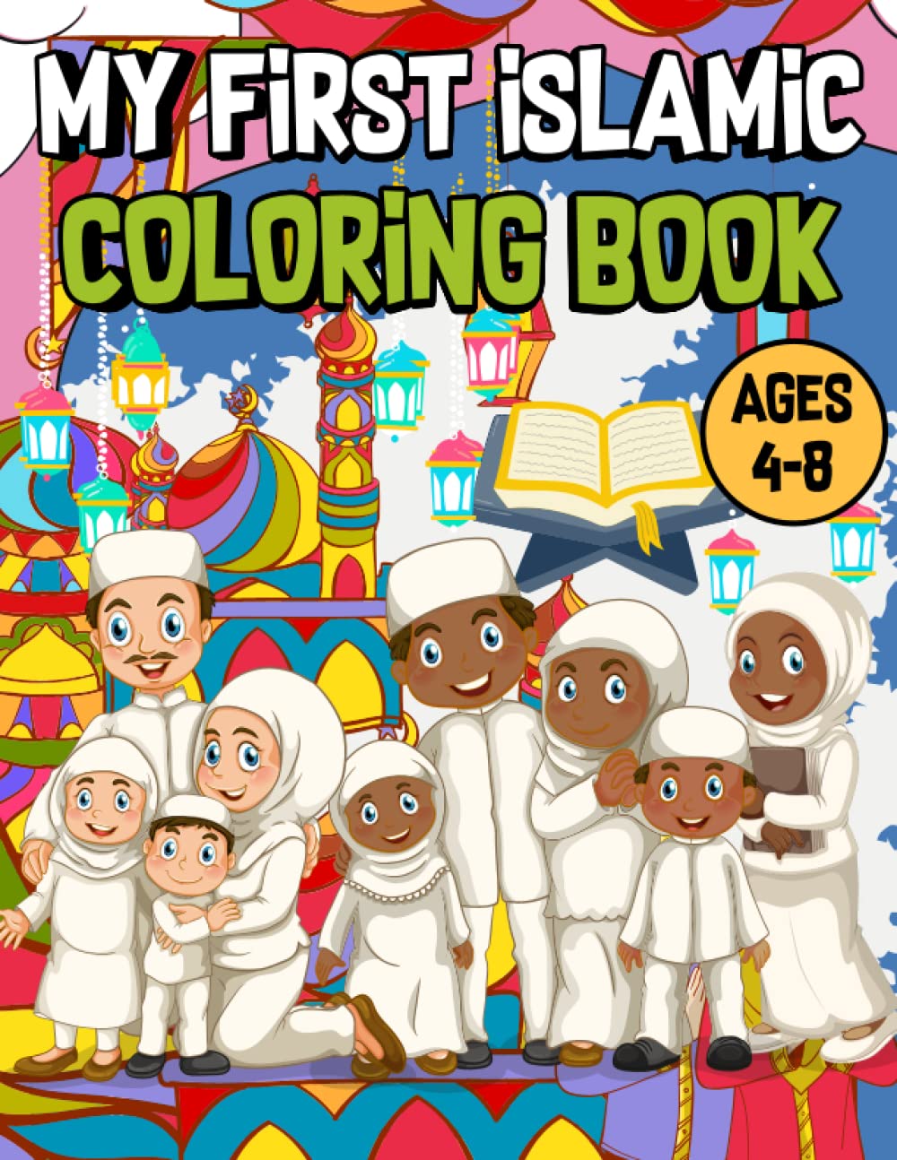 My First Islamic Coloring Book: Zipporah, Kailee: 9798372276857: Amazon ...