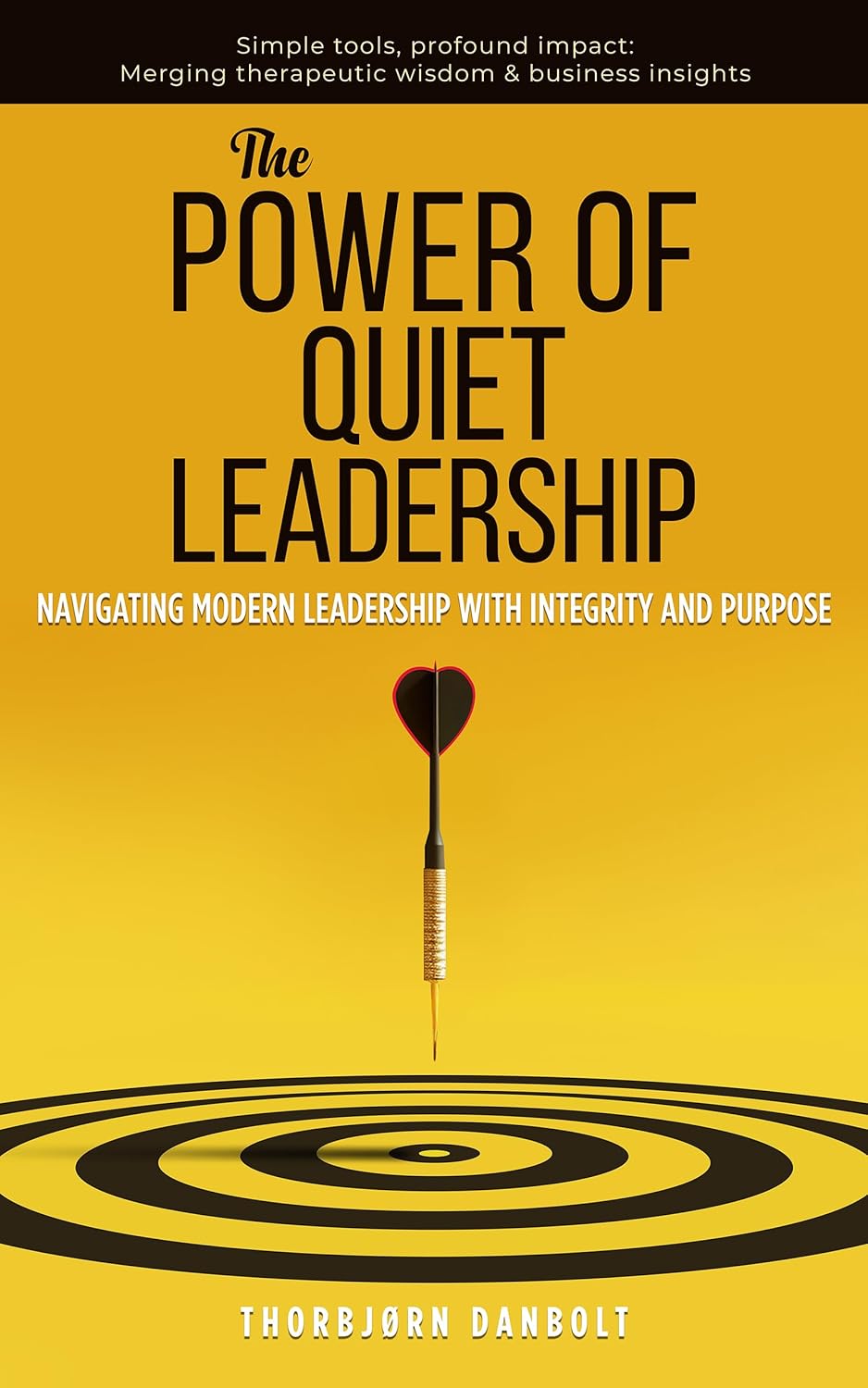 Amazon.com: The Power of Quiet Leadership: Navigating Modern Leadership ...