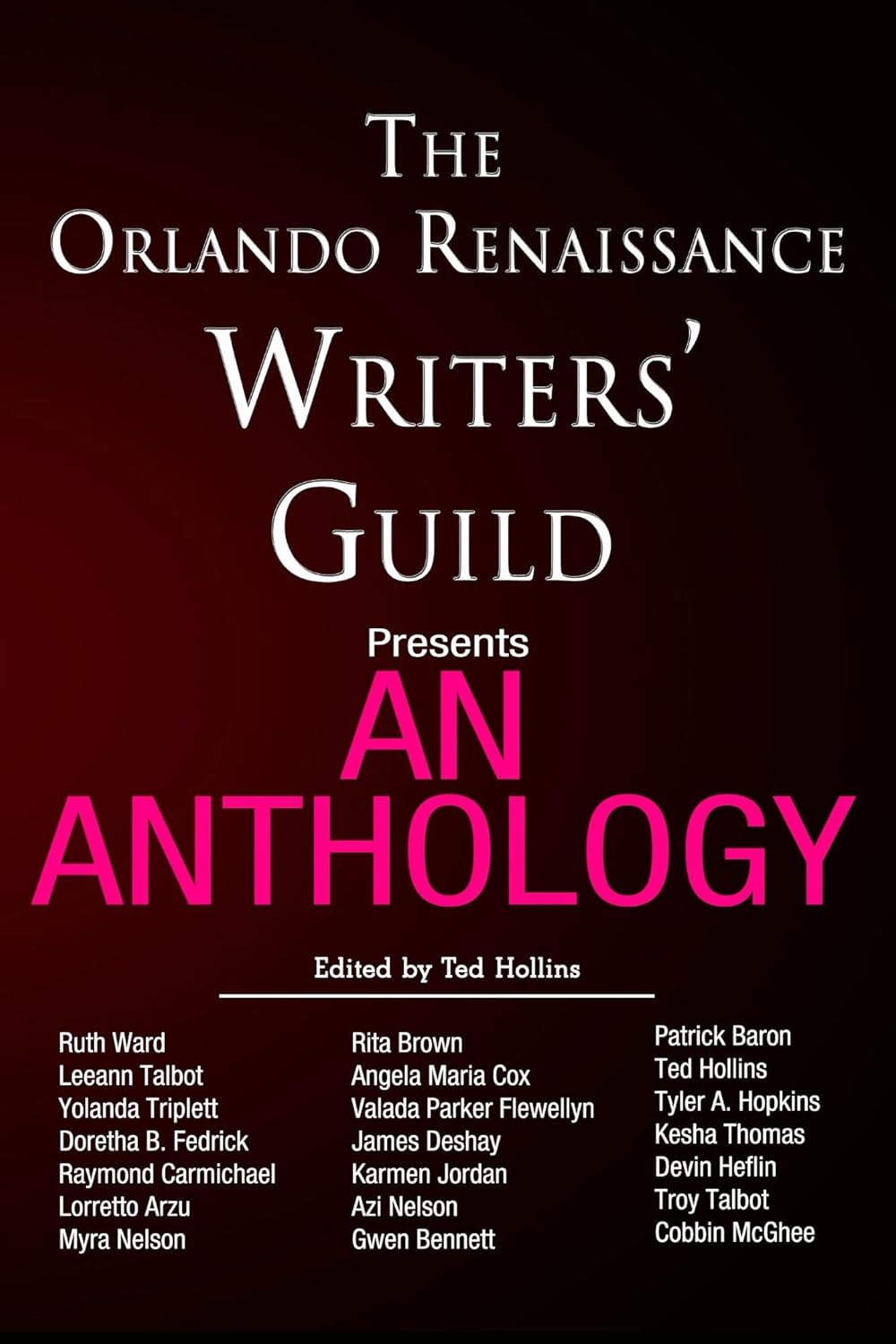 The Orlando Renaissance Writers'Guild Presents: An Anthology - Kindle ...