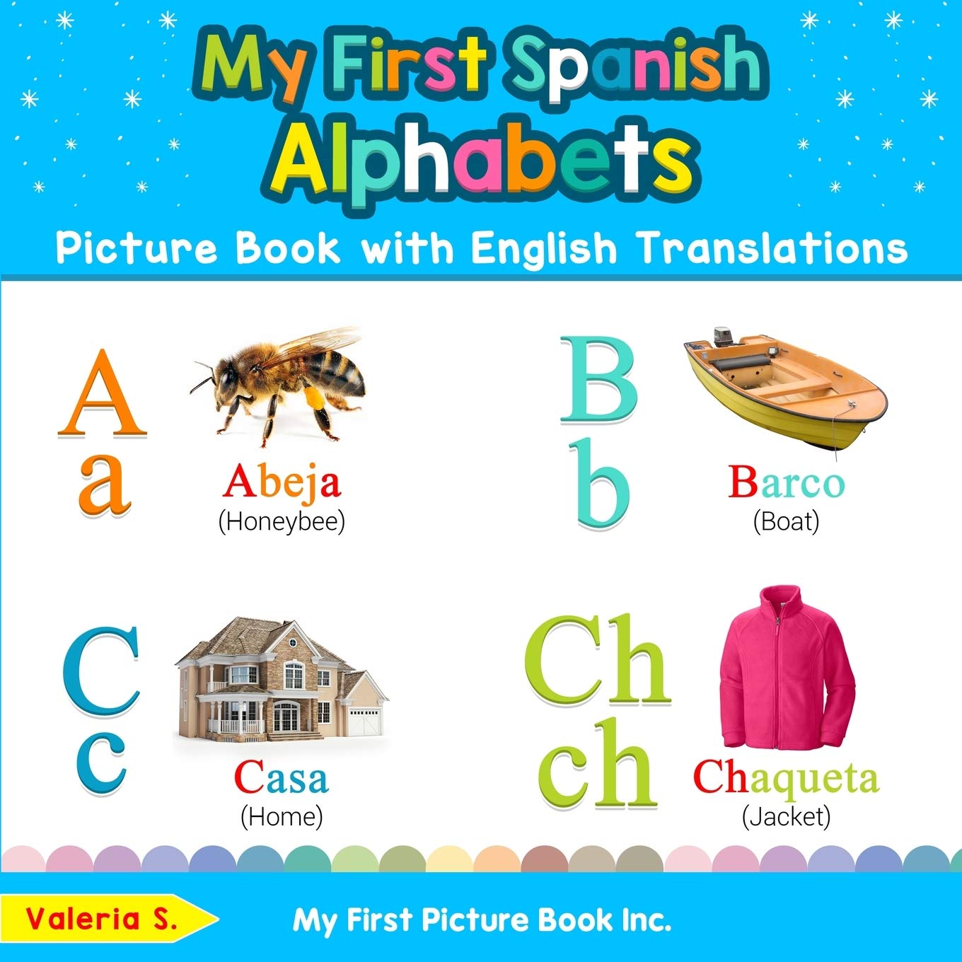 Buy My First Spanish Alphabets Picture Book with English Translations ...