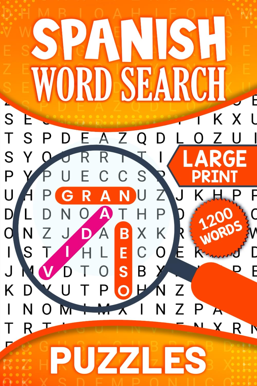 Spanish Word Search: 1200 Words of Spanish Large Print Puzzles for ...