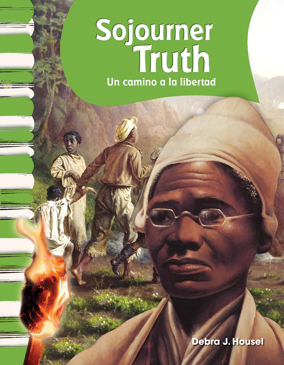 Teacher Created Materials - Primary Source Readers: Sojourner Truth ...