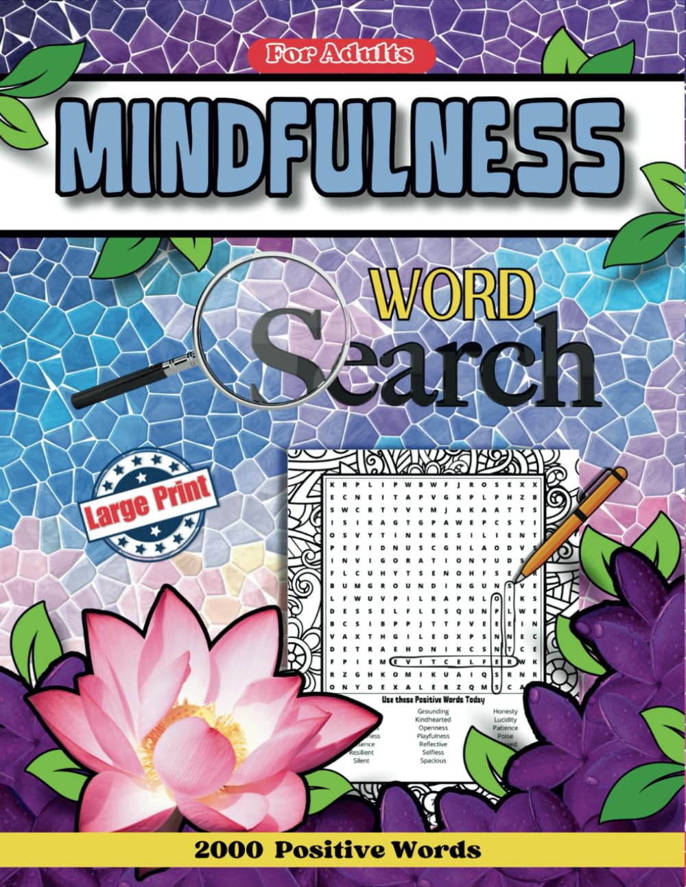 Mindfulness Word Search for adults: Find 2000 Relaxing and Positive Words: Mind-Boosting Brain ...