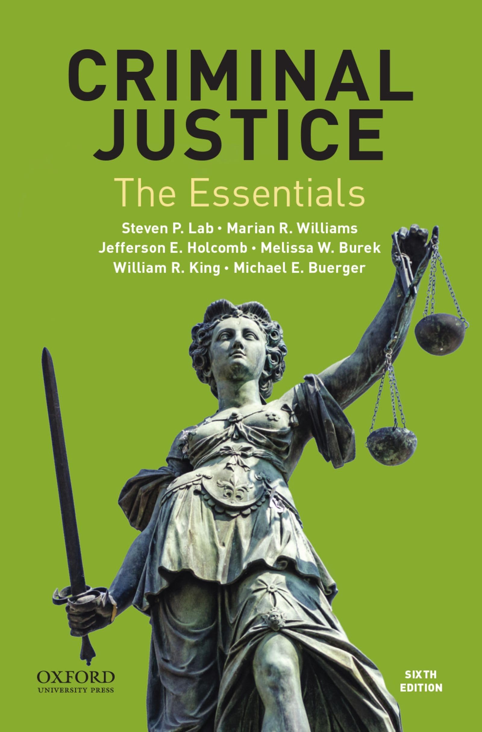 Criminal Justice: The Essentials: Lab, Steven P., Williams, Marian R ...
