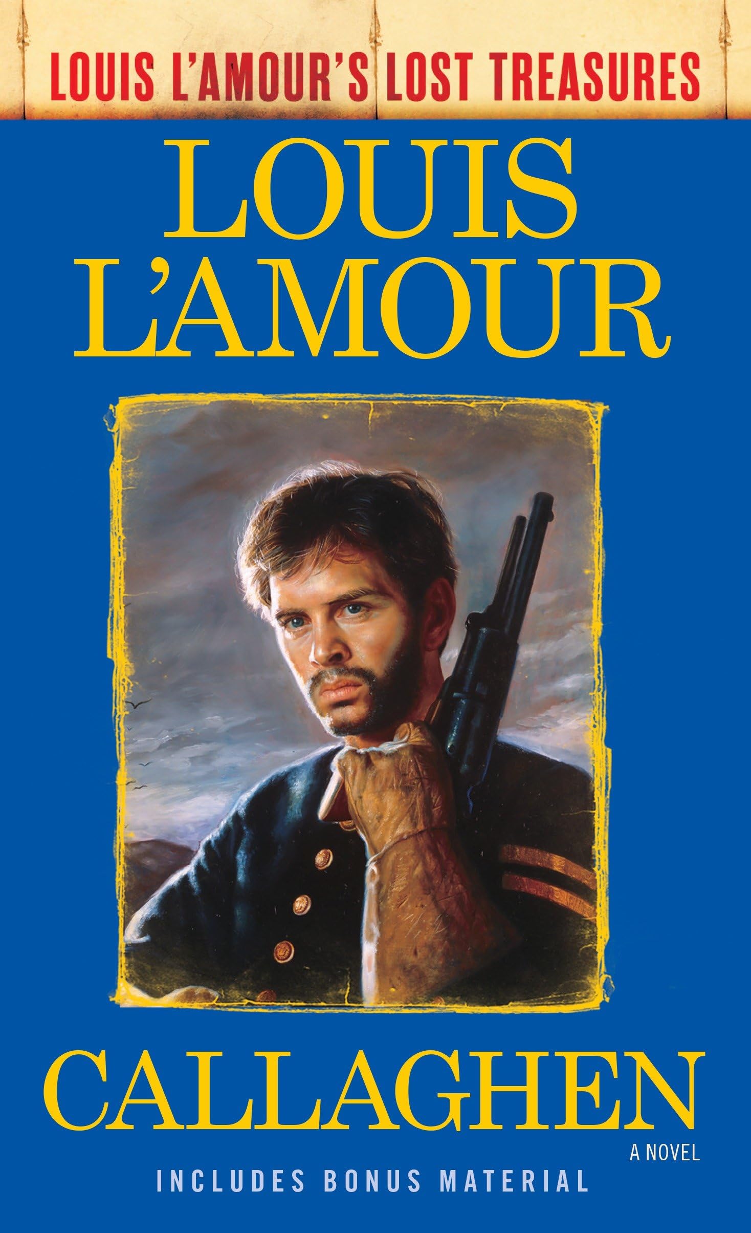 Amazon.com: Callaghen (Louis L'Amour's Lost Treasures): A Novel ...