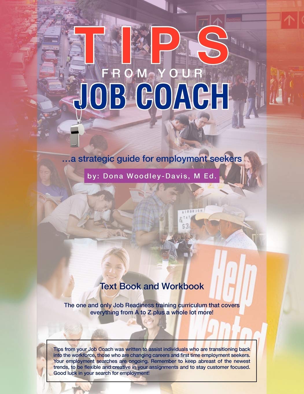Tips from your Job Coach: a strategic guide for employment seekers: M ...