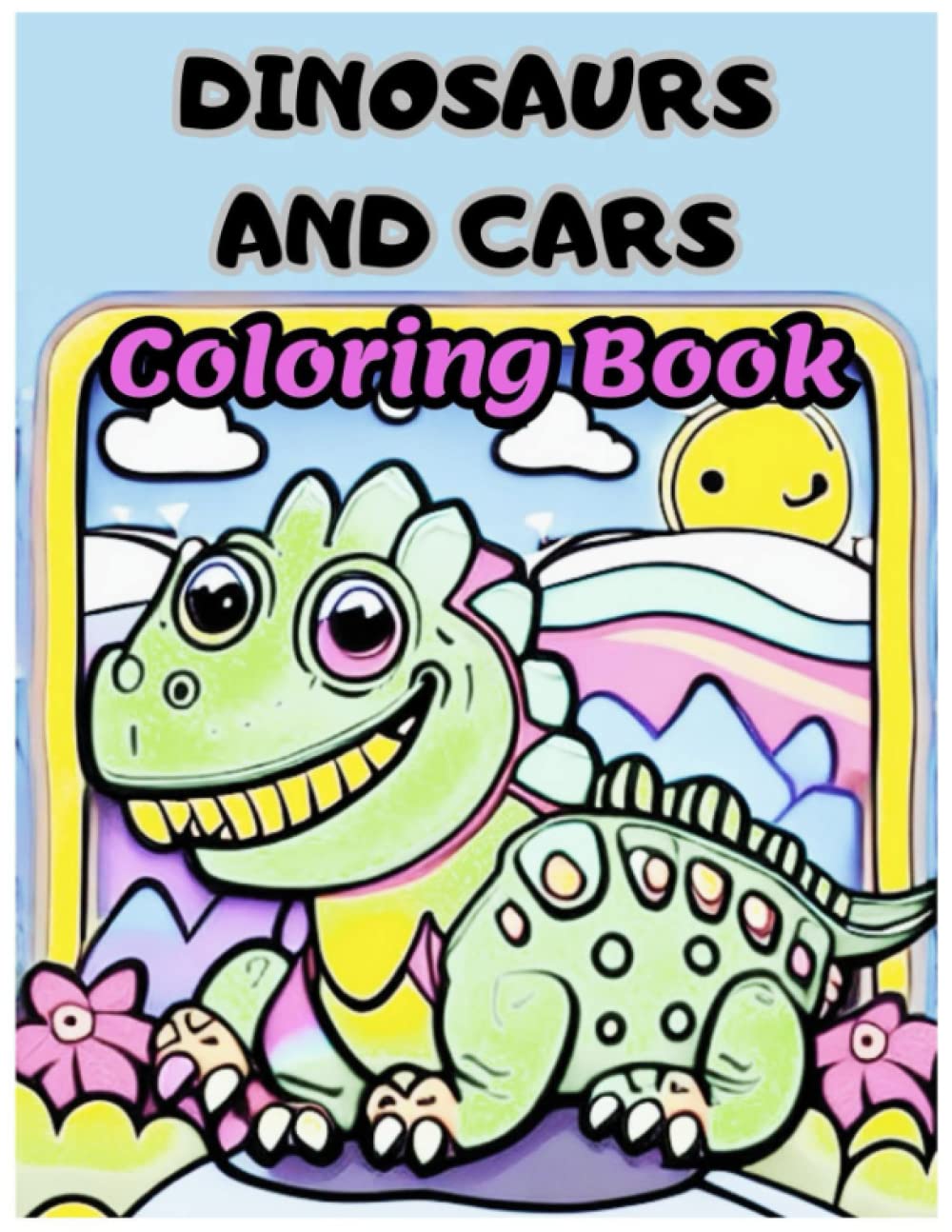 DINOSAURS COLORING BOOK: A Jurasic Adventure with 71 Coloring Pages for ...