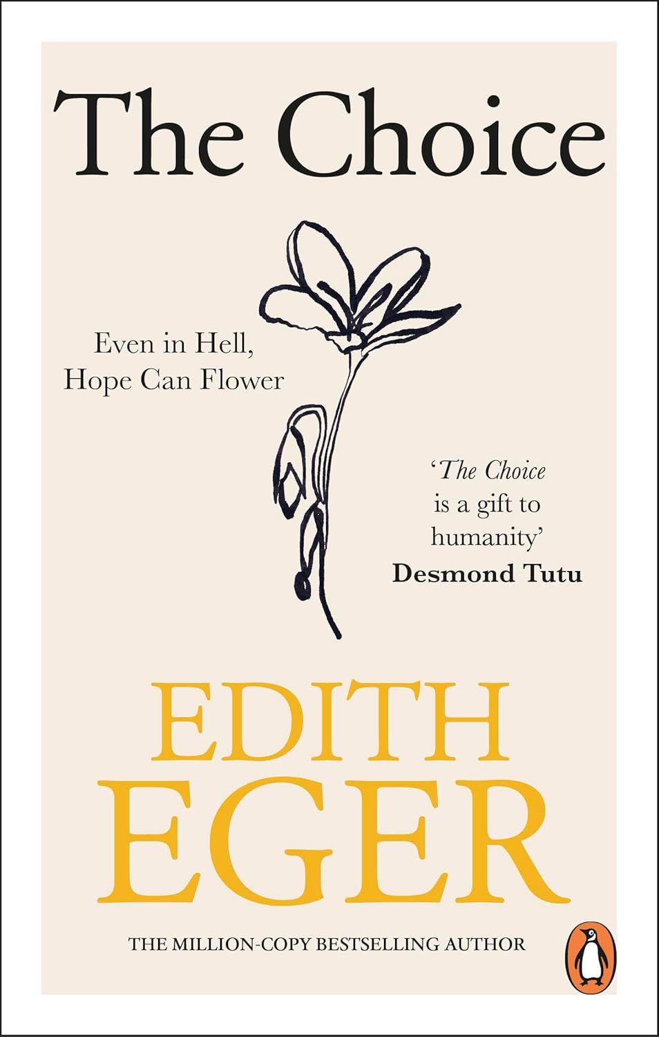 The Choice: A true story of hope eBook : Eger, Edith: Amazon.co.uk: Books