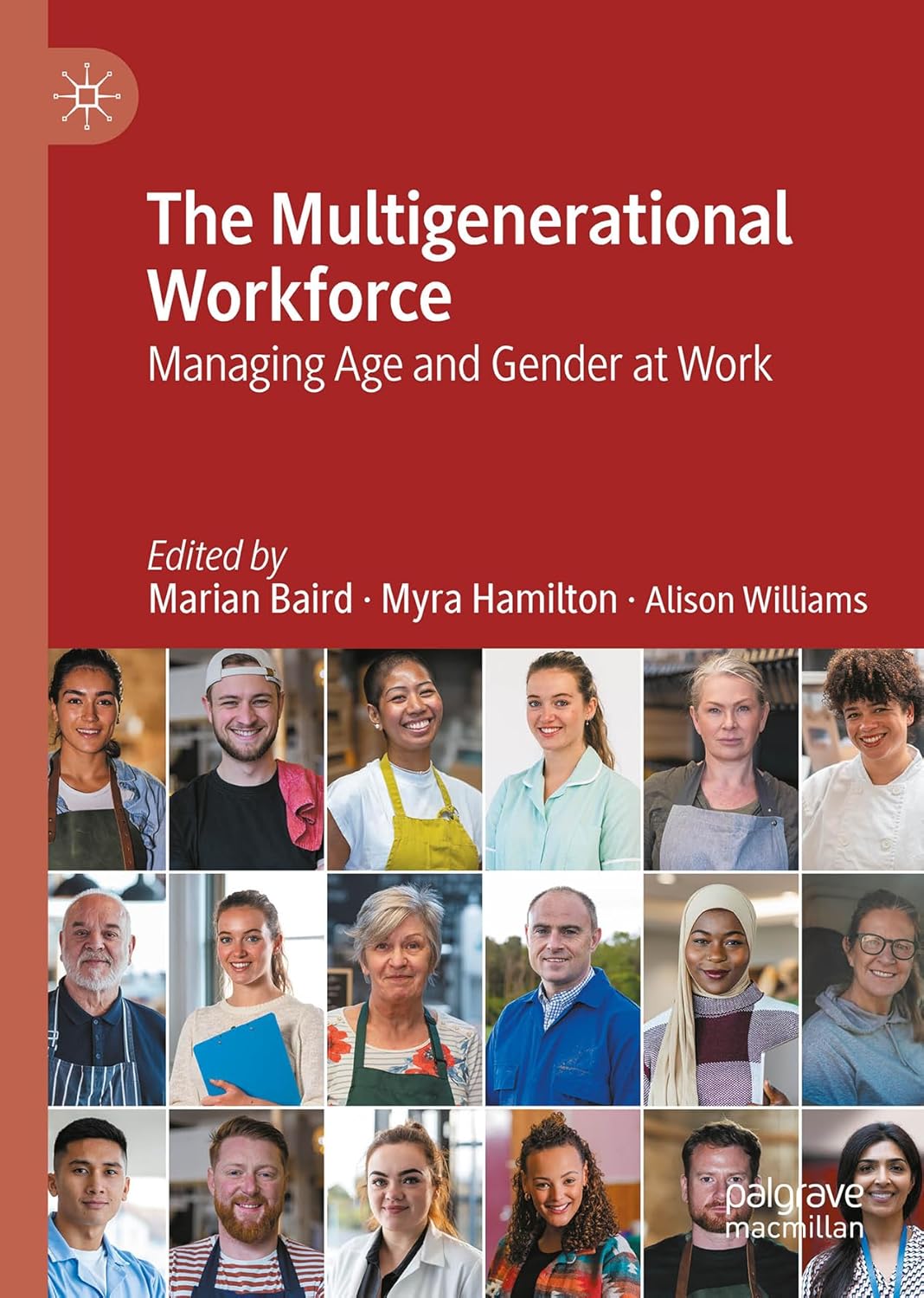 Amazon.com: The Multigenerational Workforce: Managing Age and Gender at ...