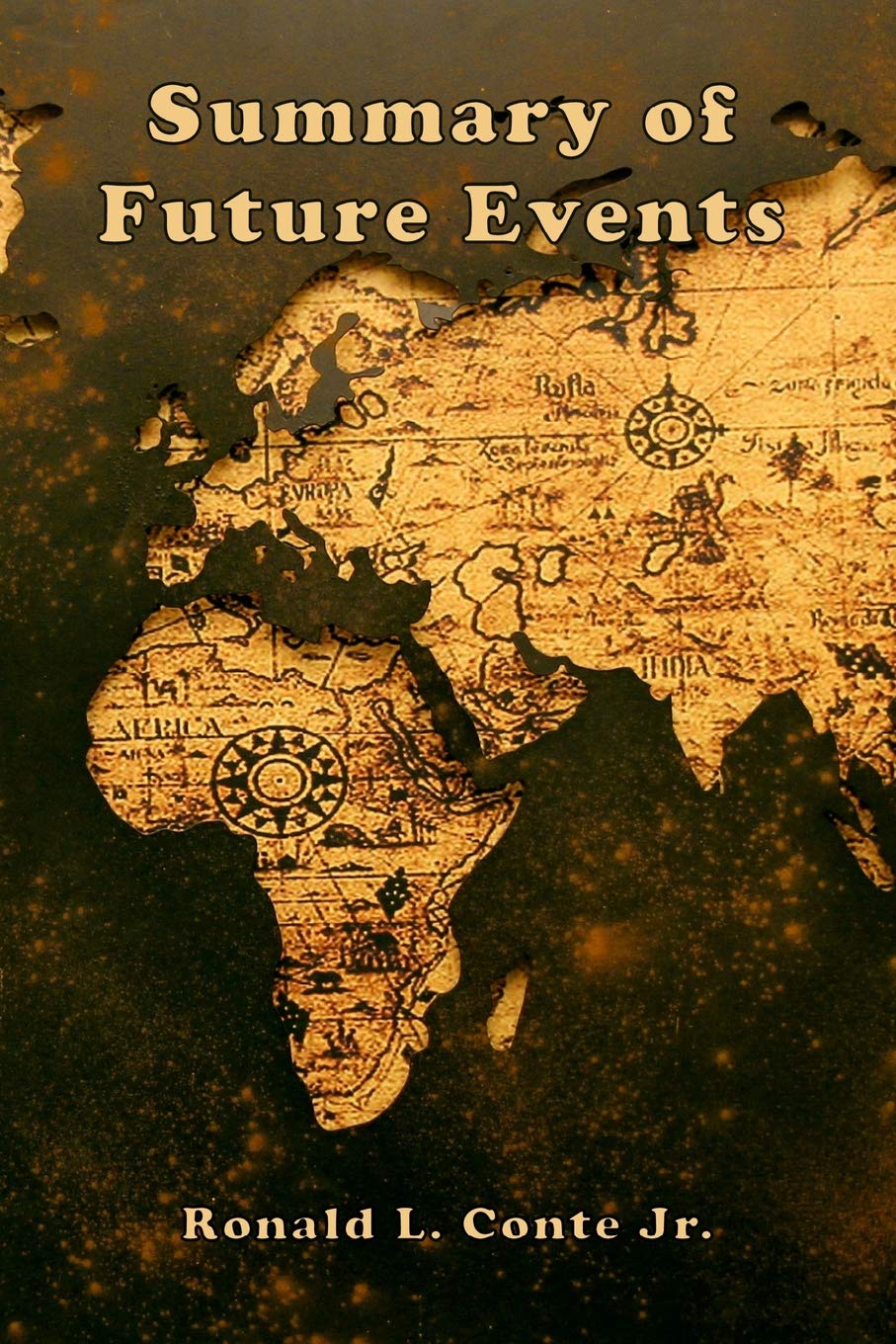 Summary of Future Events: Conte Jr., Ronald L.: 9781796666021: Amazon ...