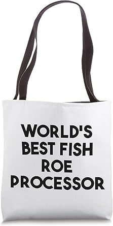 Amazon.com: World's Best Fish Roe Processor Tote Bag : Clothing, Shoes ...