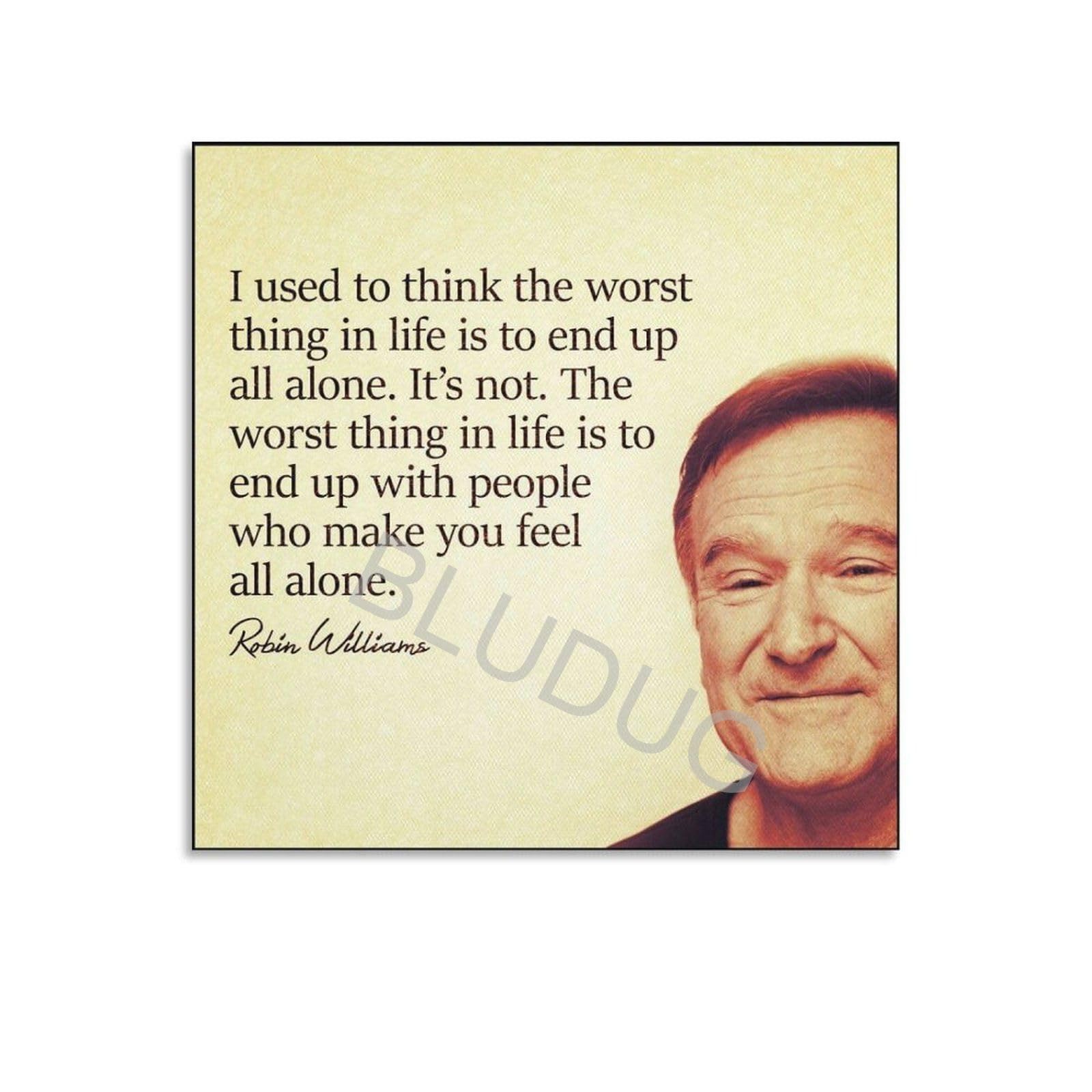 Robin Williams Quotes Alone