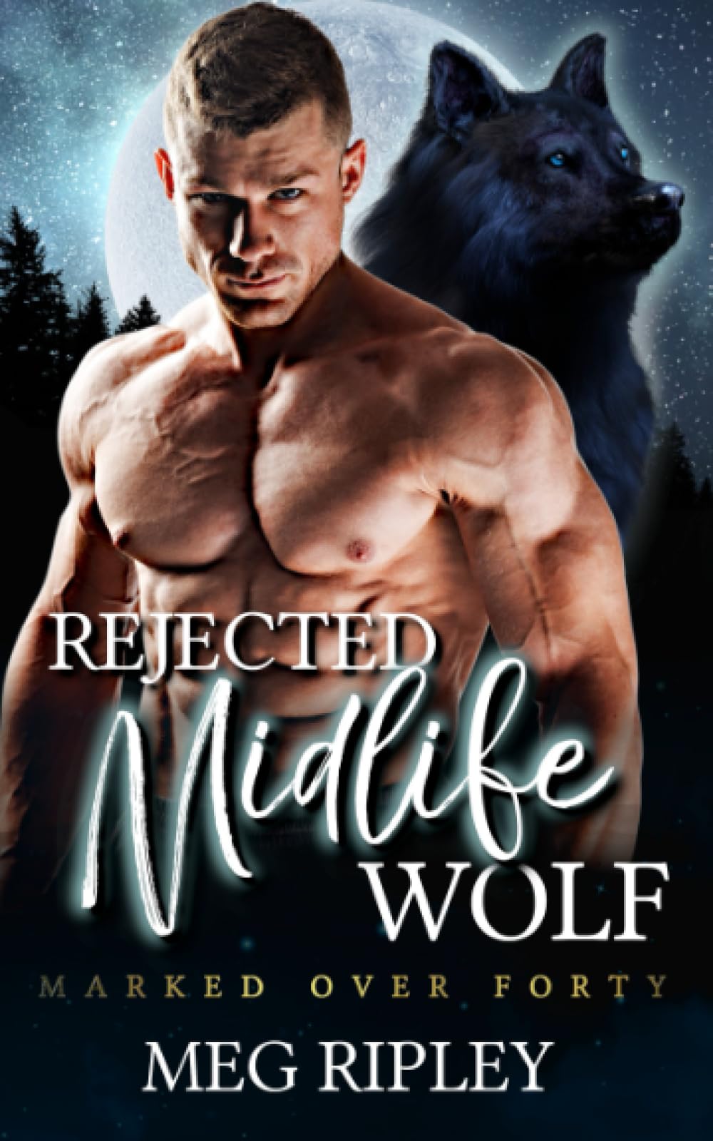 Amazon.com: Rejected Midlife Wolf (Shifter Nation: Marked Over Forty): 9798398484540: Ripley ...