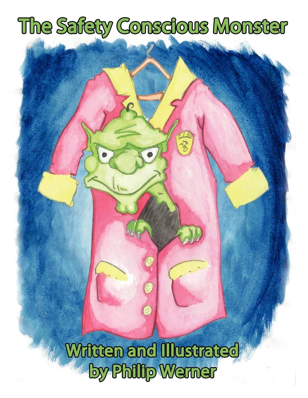 The Safety Conscious Monster: Werner, Philip: 9781463400576: Amazon.com ...