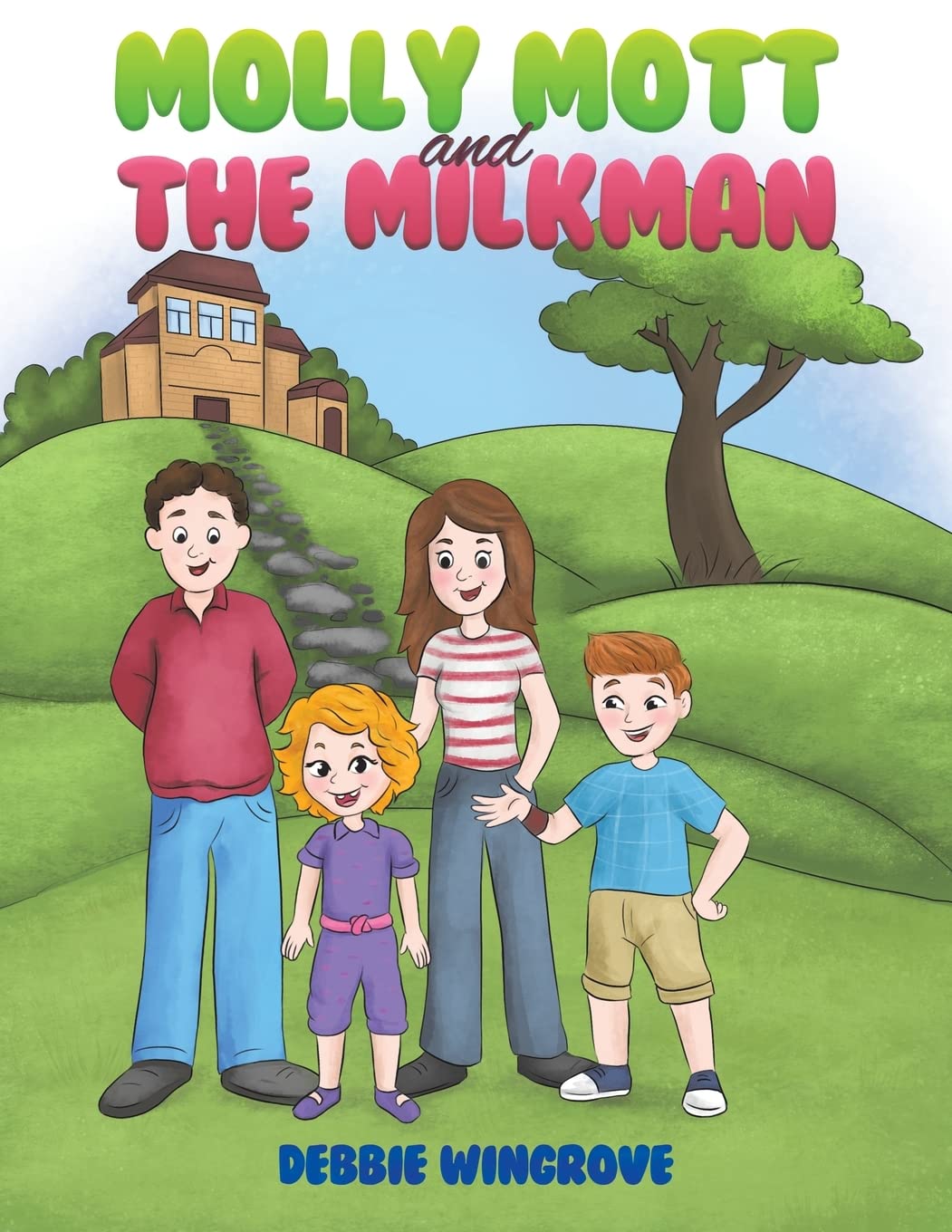 Molly Mott and the Milkman : Debbie Wingrove: Amazon.co.uk: Books