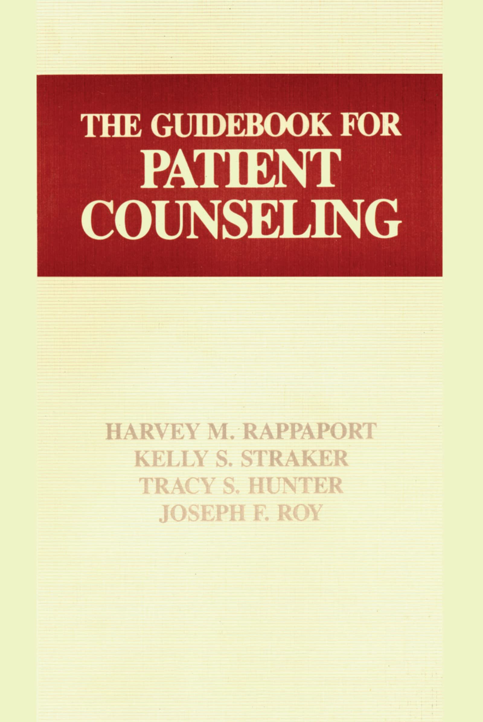 The Guidebook for Patient Counseling (Pharmacy Education Series ...