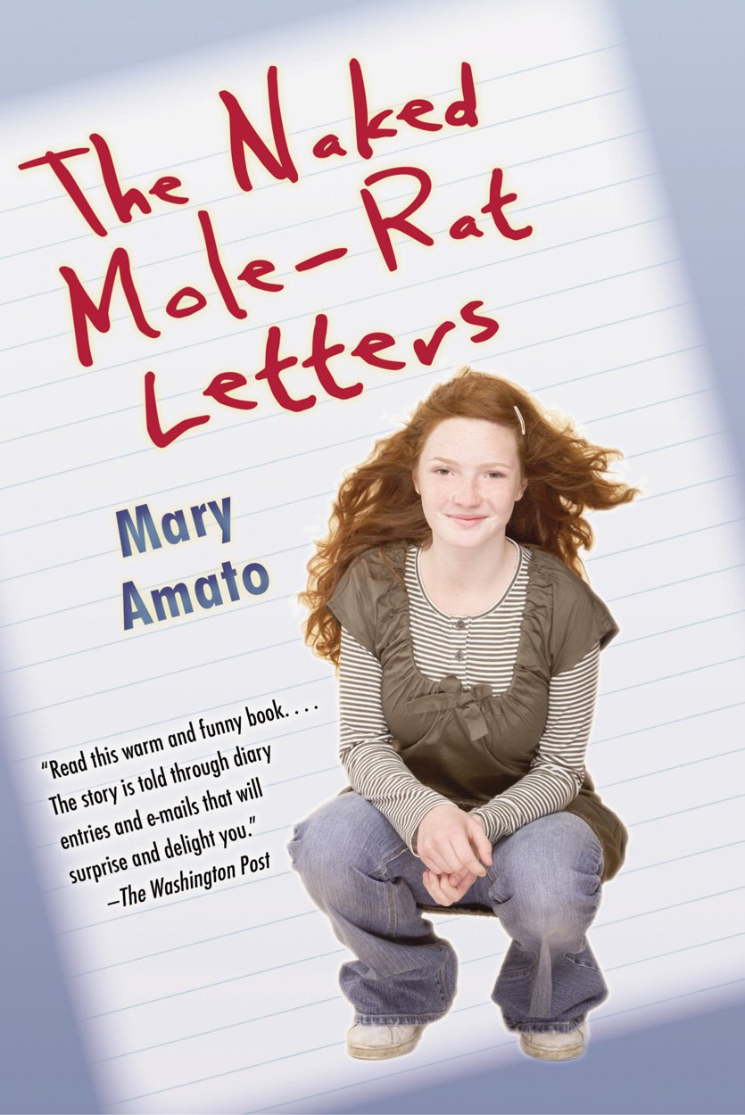 The Naked Mole-Rat Letters: Amato, Mary: 9780823419272: Amazon.com: Books