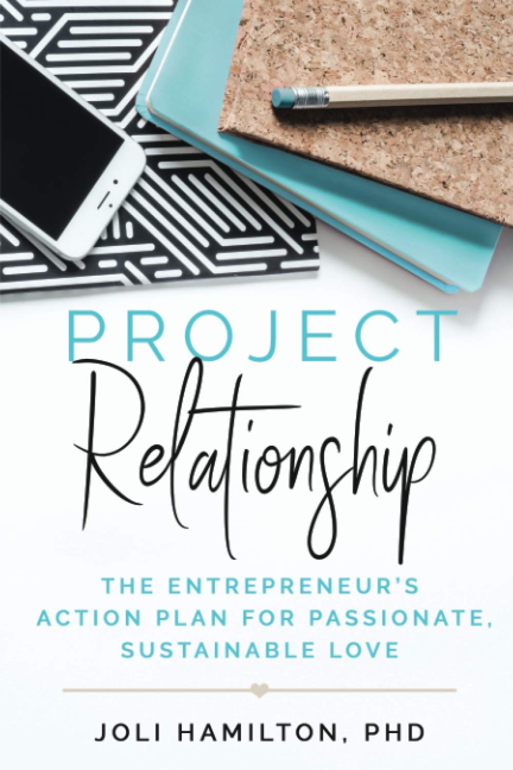 Amazon.com: Project Relationship: The Entrepreneur’s Action Plan for ...