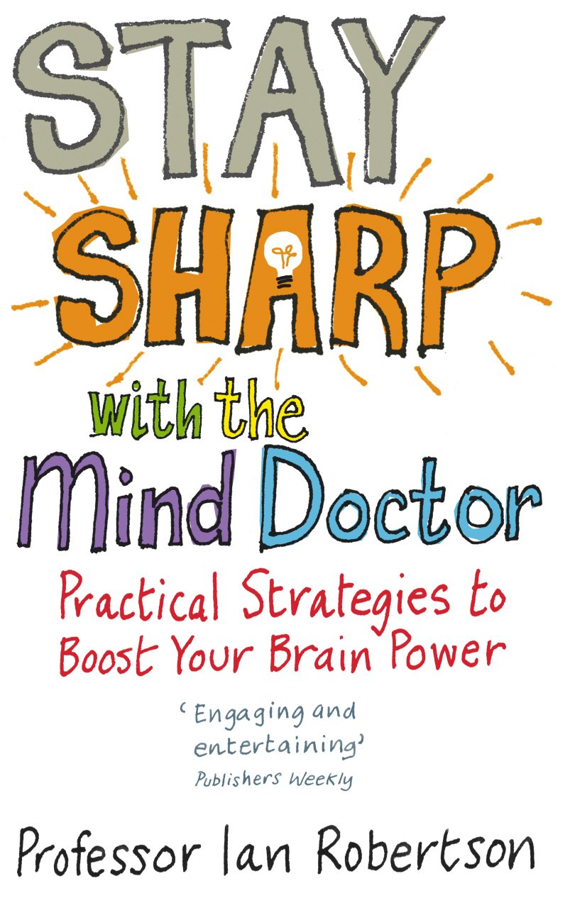Amazon | Stay Sharp With The Mind Doctor: Practical Strategies to Boost ...