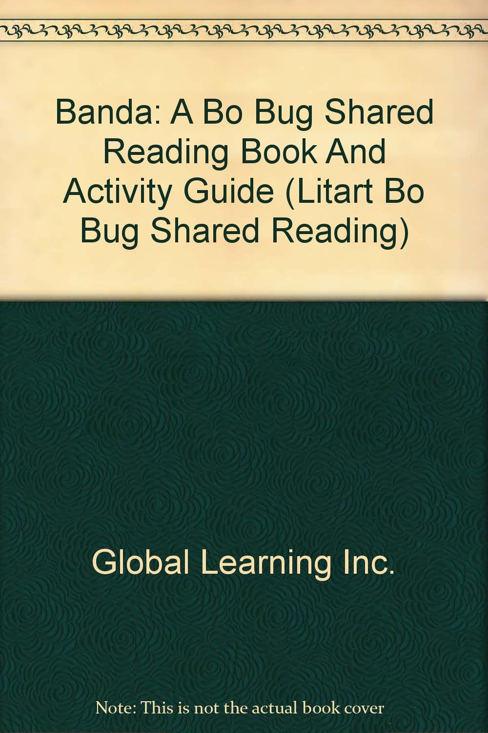 Banda: A Bo Bug Shared Reading Book And Activity Guide (Litart Bo Bug ...