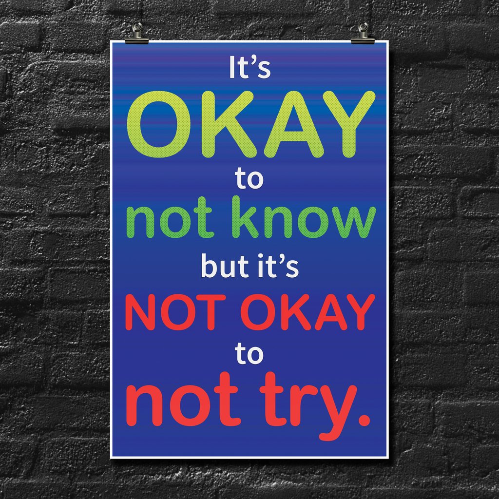 It's Not Okay To Not Try Poster Wall Print | Elementary School High ...