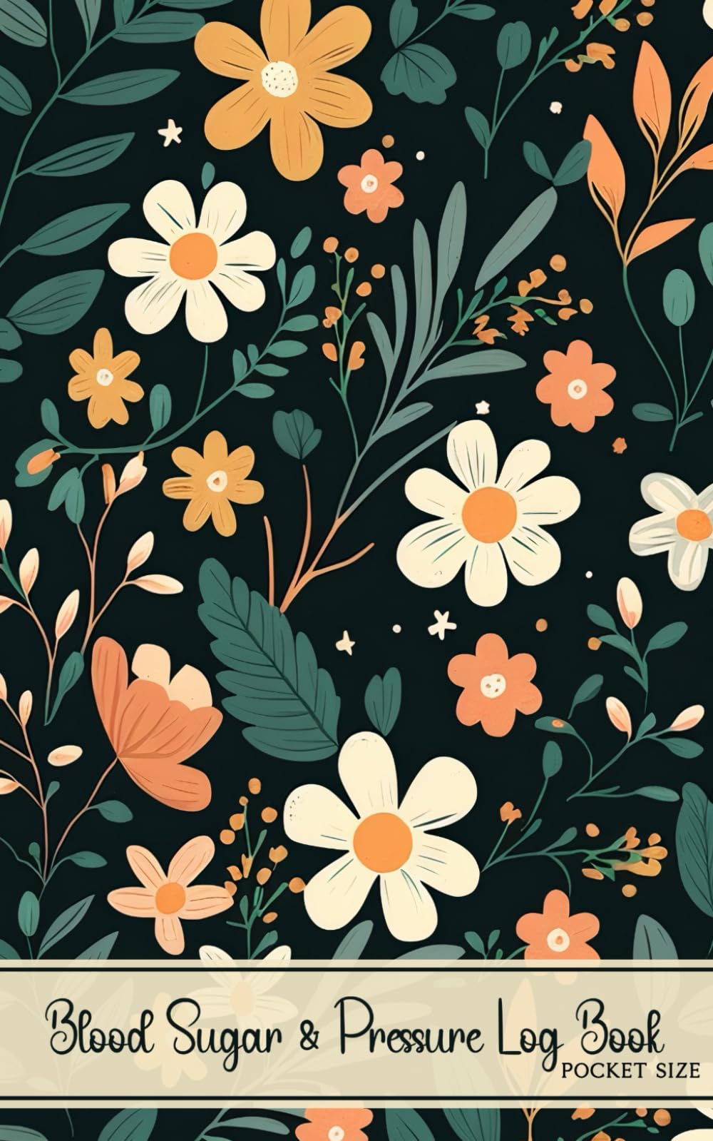 Blood Sugar & Blood Pressure Log Book Pocket Size: 2-Year Blood Glucose ...